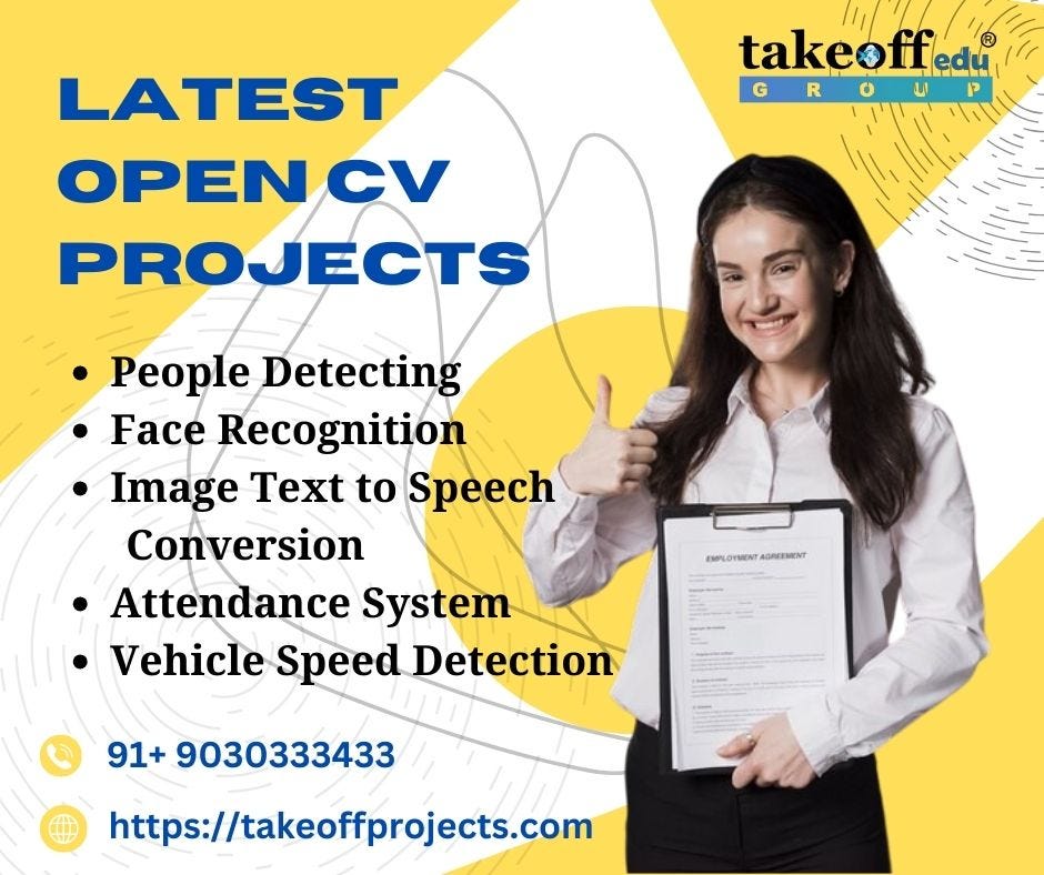 Latest Open CV Projects For Students | by takeoff projects | Medium
