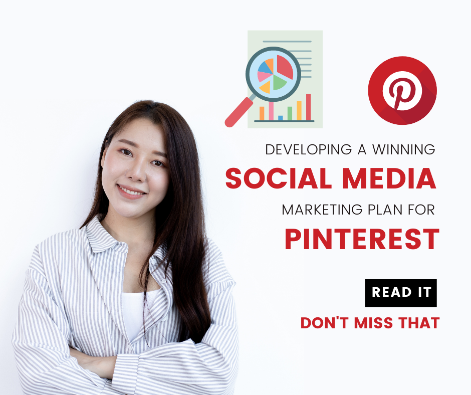 Developing A Winning Social Media Marketing Plan For Pinterest | by ...