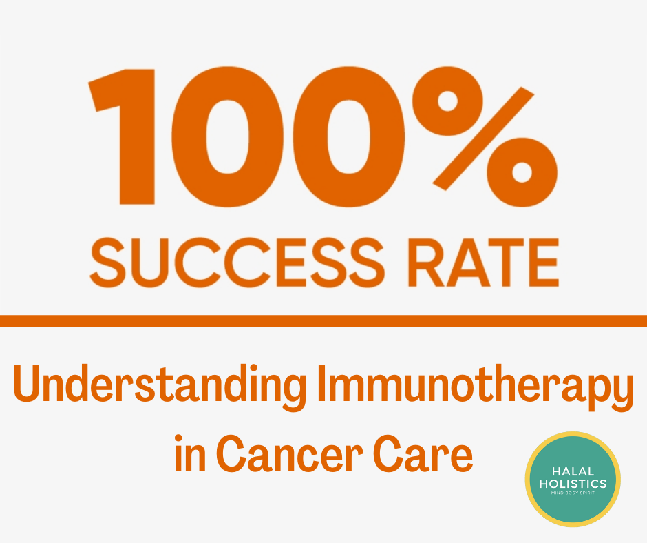 100% Success Rate: Understanding Immunotherapy in Cancer Care | by ...