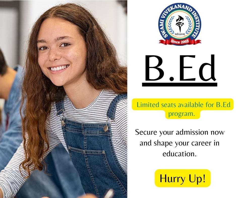 B.Ed course. I recently had the opportunity to… | by Swami Vivekanand ...