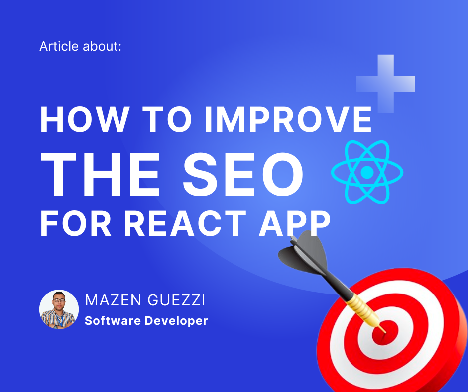 🚀 How to Improve the SEO for React App | by Mazen Guezzi | Medium