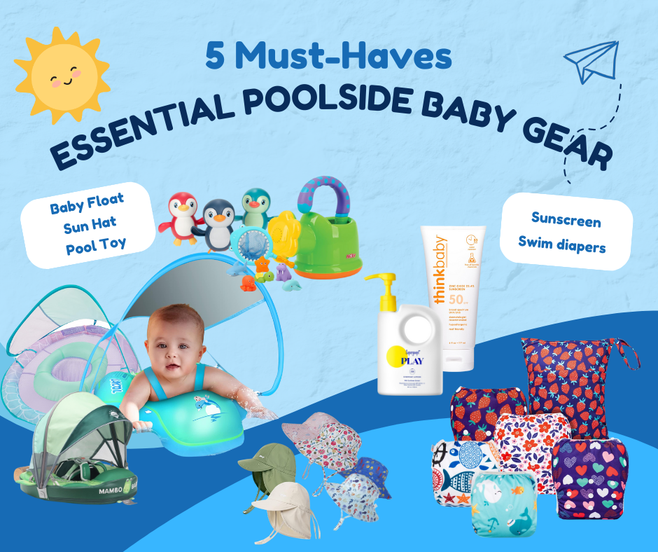 “Essential Poolside Baby Gear: 5 Must-Haves for Fun in the Sun!” | by ...