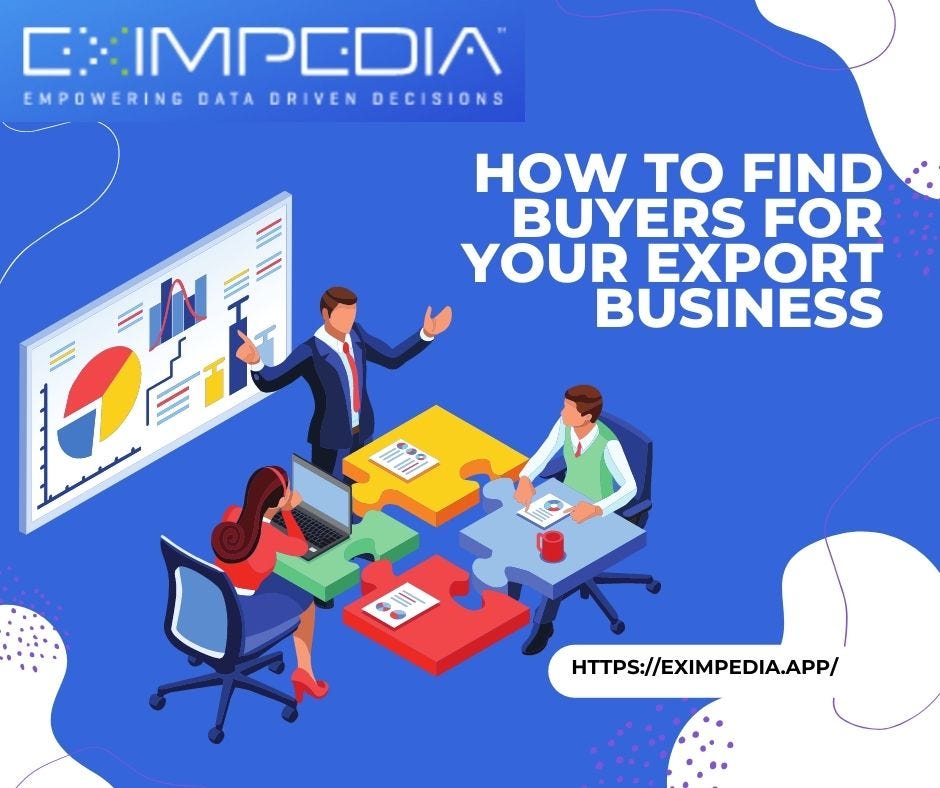 How to find buyers for your export business? | by Seair Exim Solutions ...