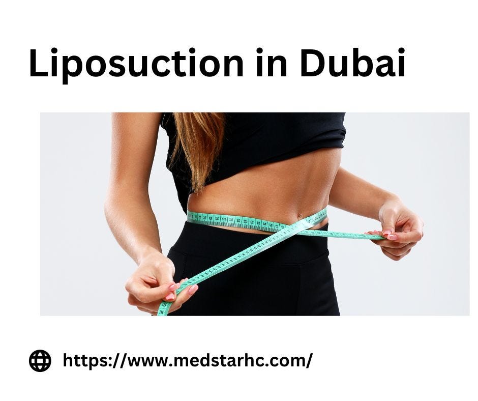 Sculpt Your Ideal Shape with Liposuction. | by medstar speciality | Oct ...
