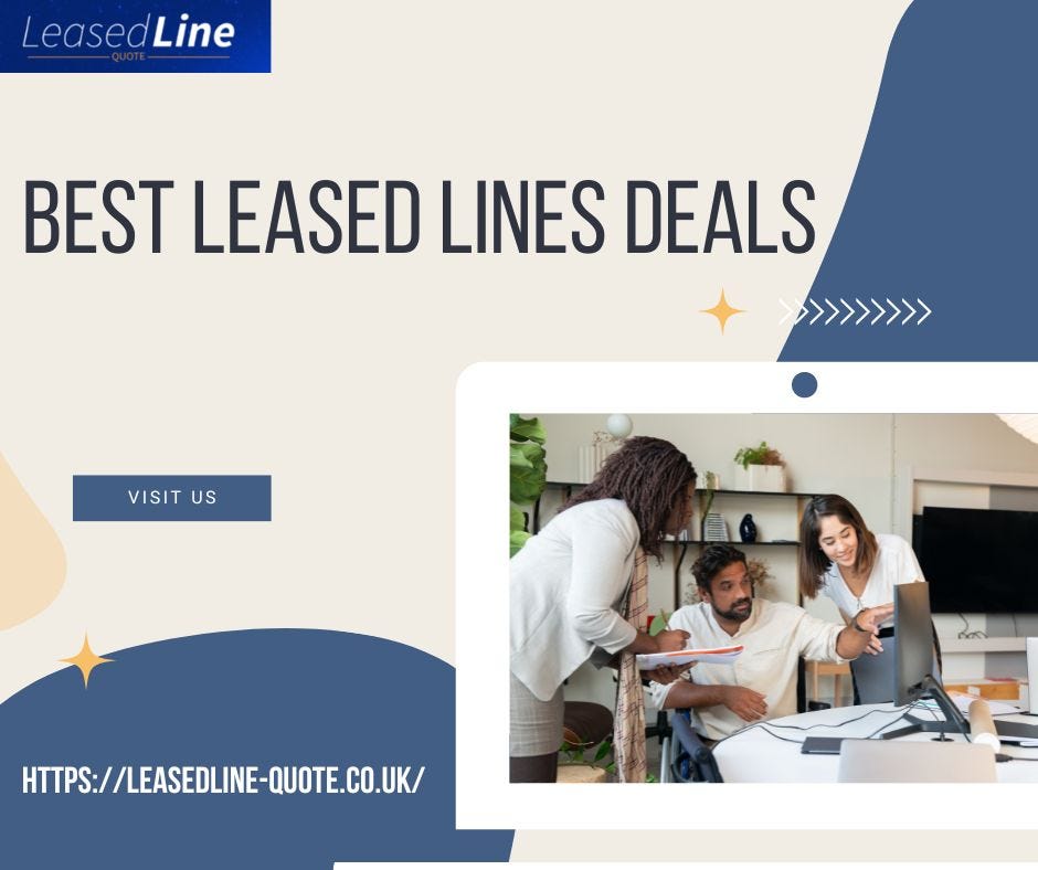 Unleashing the Power of Connectivity: Finding the Best Leased Line Deals | by Leased Line Quote ...