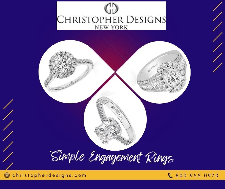 We offers verity of simple engagement ring from Christopher Designs ...