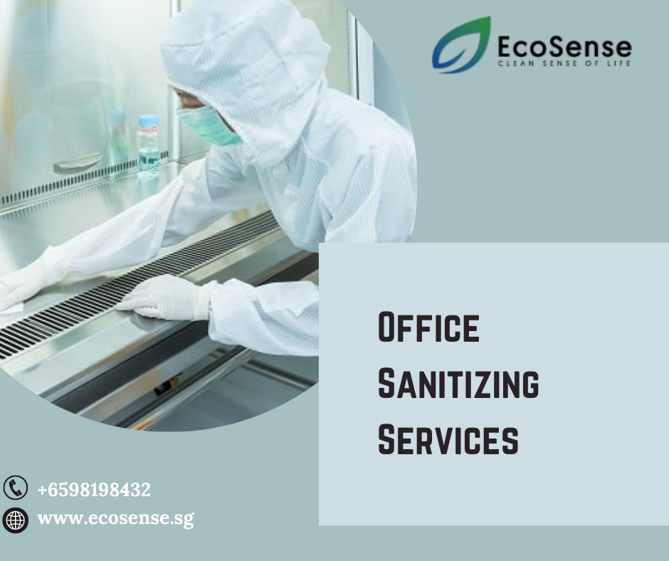 Eco-Sense is the Best office sanitizing services work in Singapore ...
