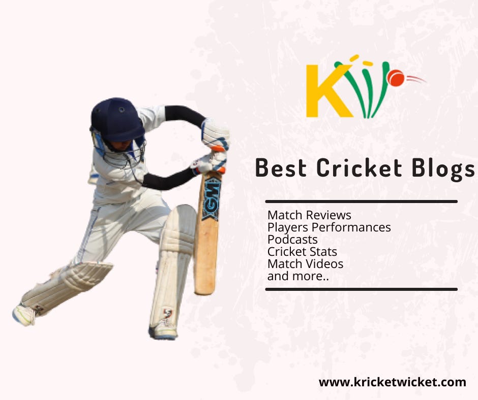 Best Cricket Blogs and Cricket Match Schedule - Sagar Birari - Medium