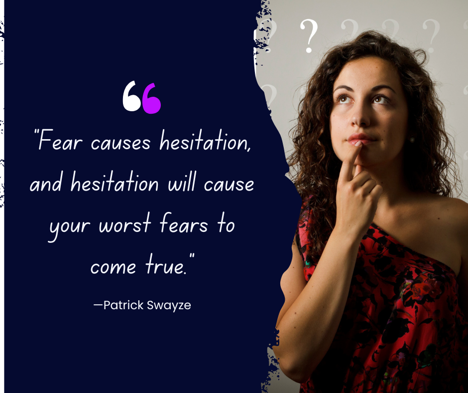 Overcome Hesitation in Any Situation—and Let Amazing Things Happen ...