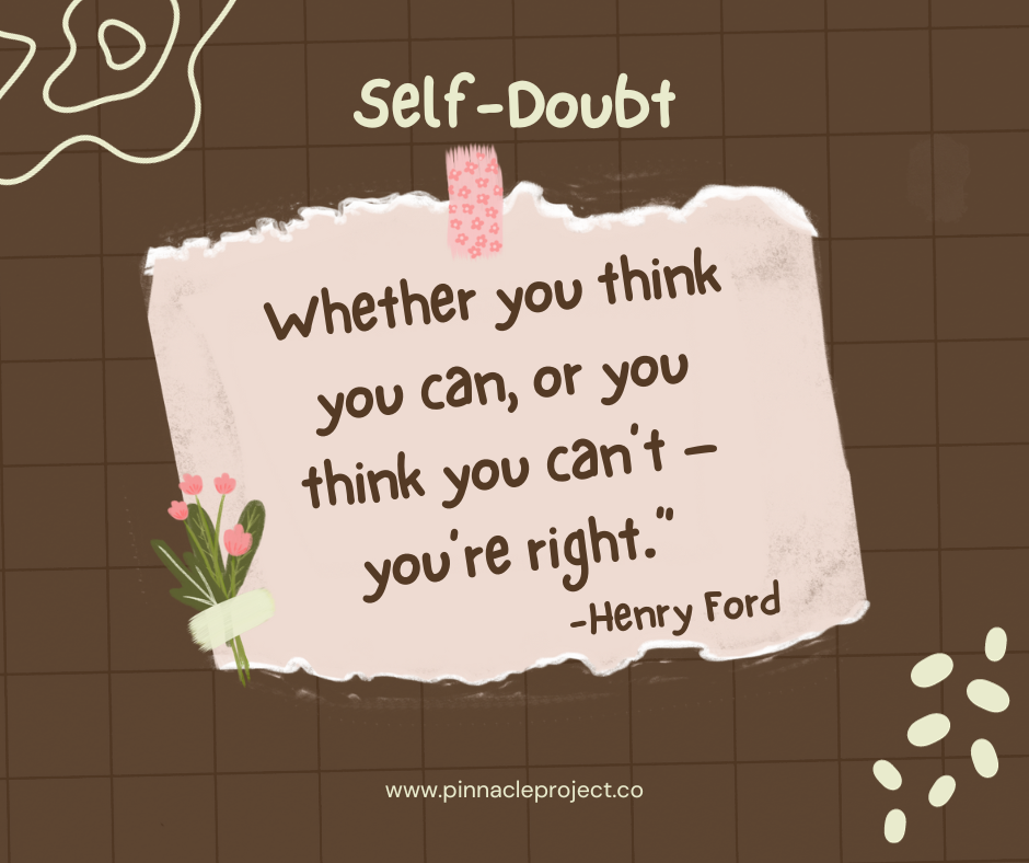 Banish Self-Doubt Through Thought-Shifting | by Pinnacle Project ...