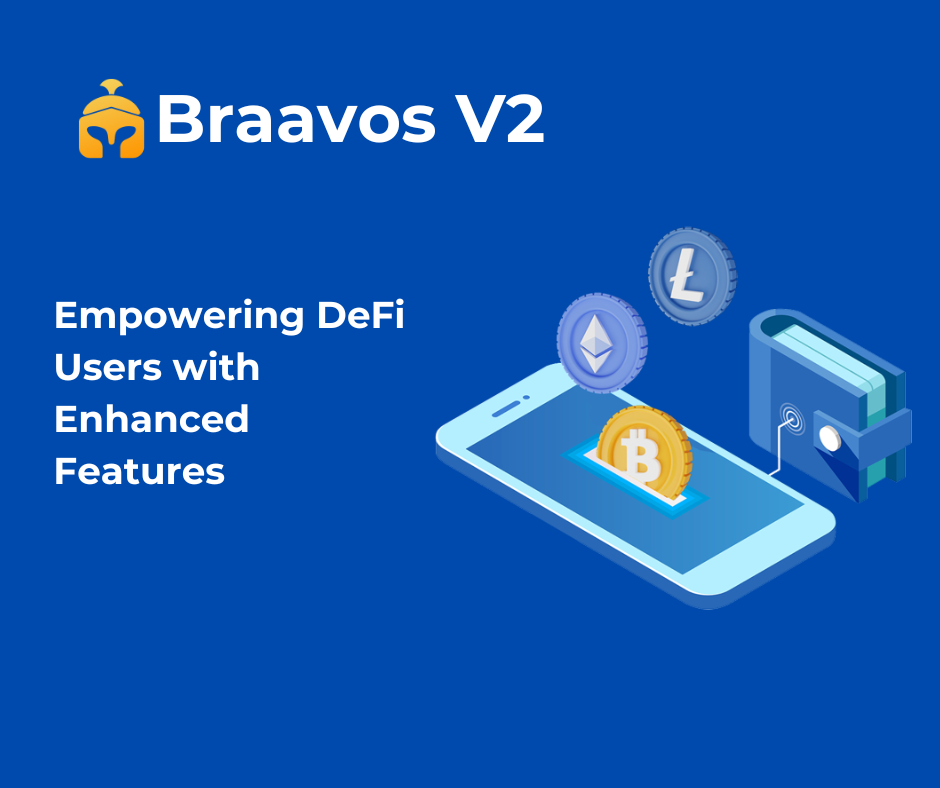 Braavos V2: Empowering DeFi Users with Enhanced Features | by Maryana ...