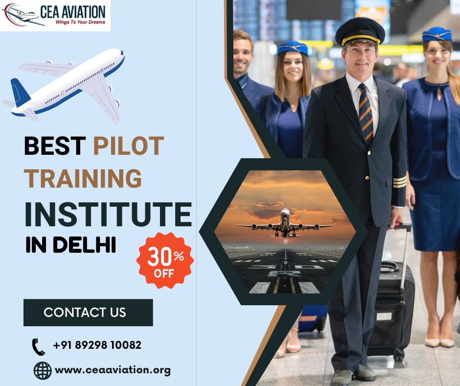 Best Pilot Training Institute In Delhi | by Ceaaviation23 | Dec, 2023 ...