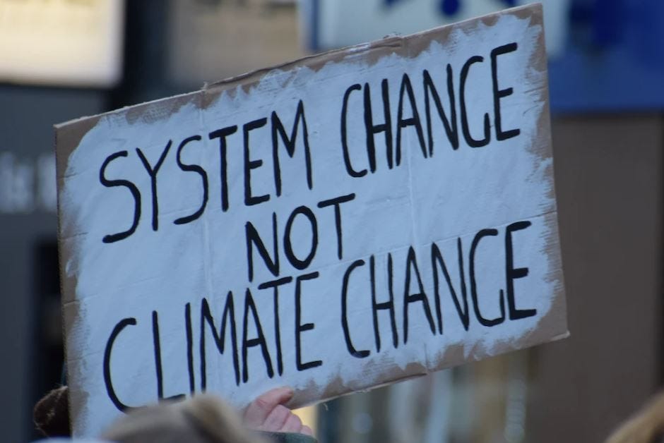 Tackling Climate Change: Change The System | by Rebecca J Darlington | Medium