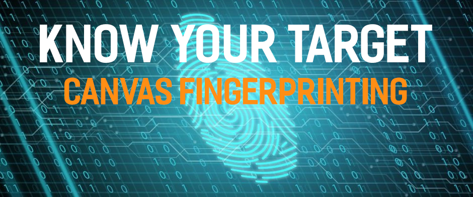 HTML5 Canvas Fingerprinting. Canvas is an HTML5 API that is used to ...