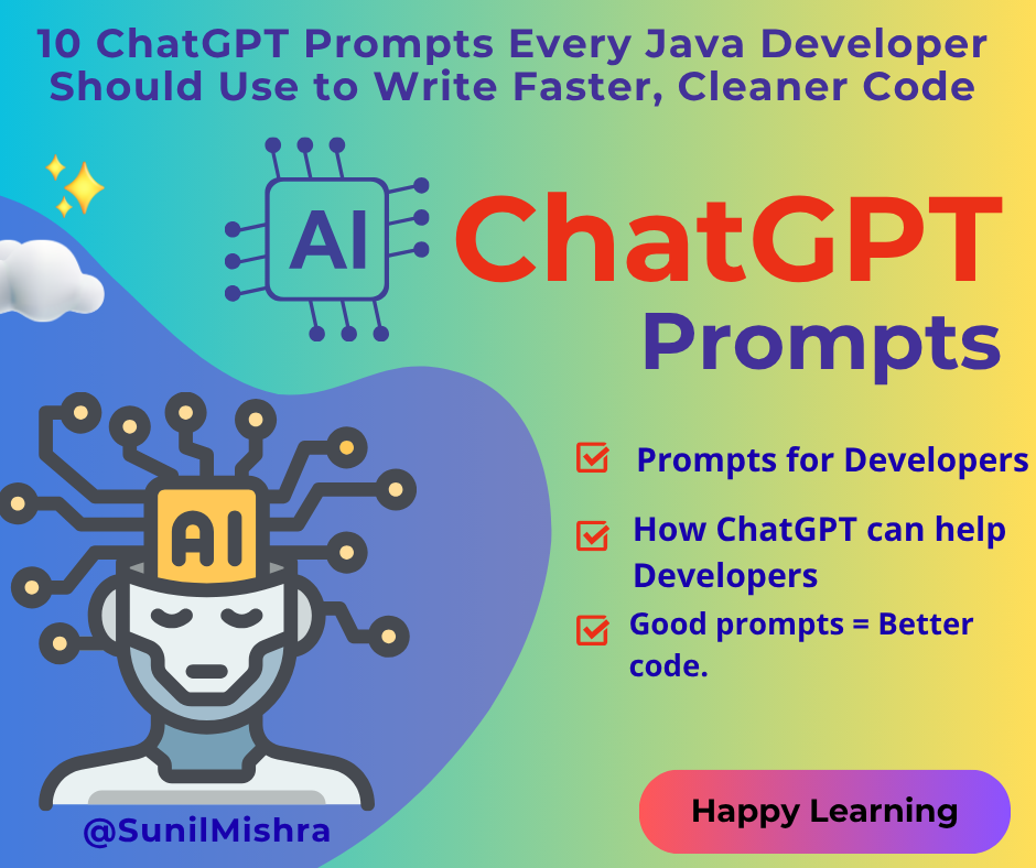 10 ChatGPT Prompts Every Java Developer Should Use to Write Faster ...