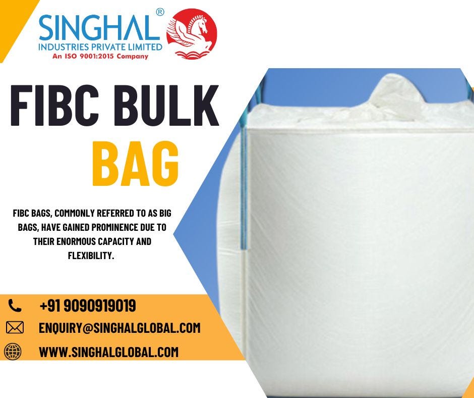 Unraveling the Versatility of FIBC Bags | by Dmktg Singhal | Mar, 2024 ...