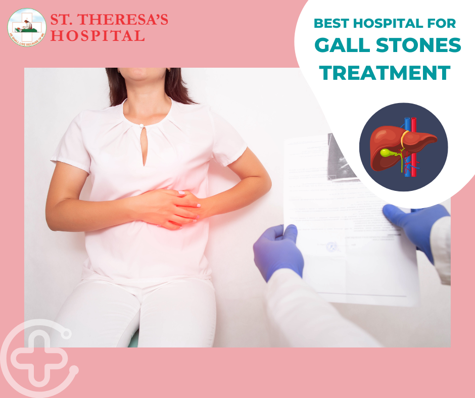 Causes, Symptoms and Treatment of Gall Stones | St.Theresas Hospital ...