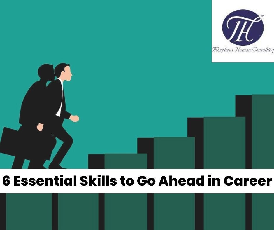 6 Essential Skills to Go Ahead in Career | by Niharika Singh | Medium