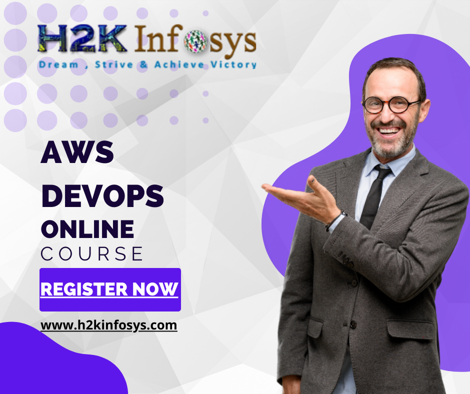 AWS DevOps Certification Course at H2KInfosys | by onlinetrainingusa | Oct, 2023 | Medium