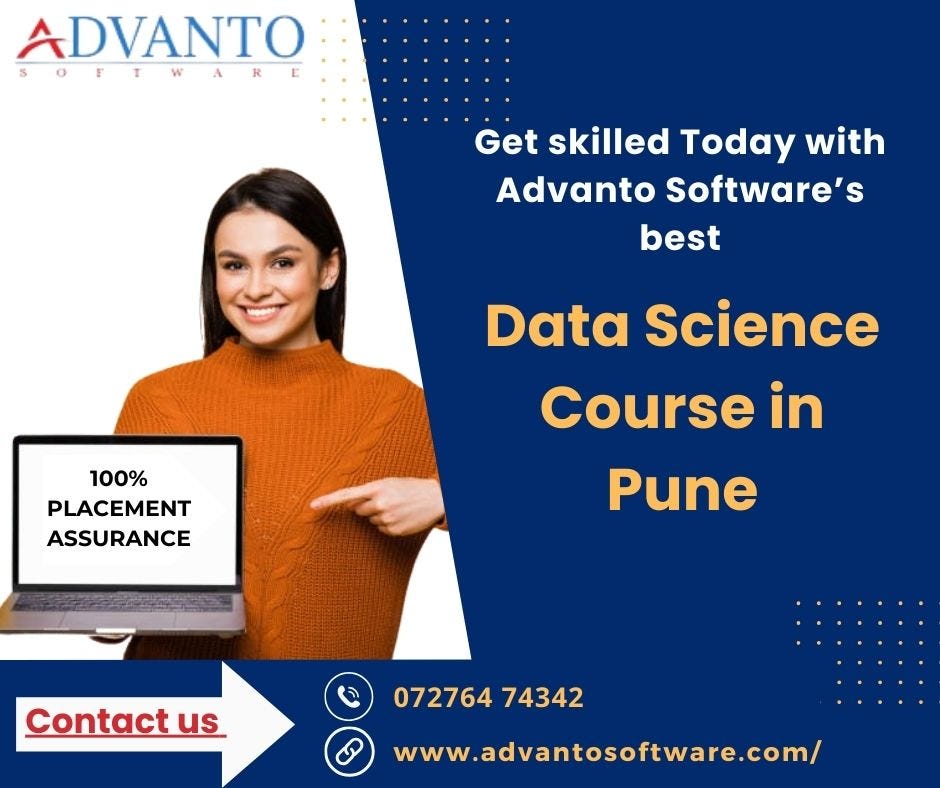Get skilled Today with Advanto Software’s best Data Science Course in Pune | by advanto software ...