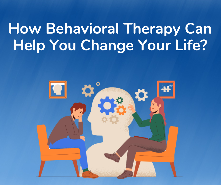 How Behavioral Therapy Can Help You Change Your Life | by themental ...