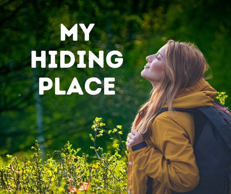You Are My Hiding Place. Finding comfort and strength during the… | by Gary L Ellis | The Dove ...