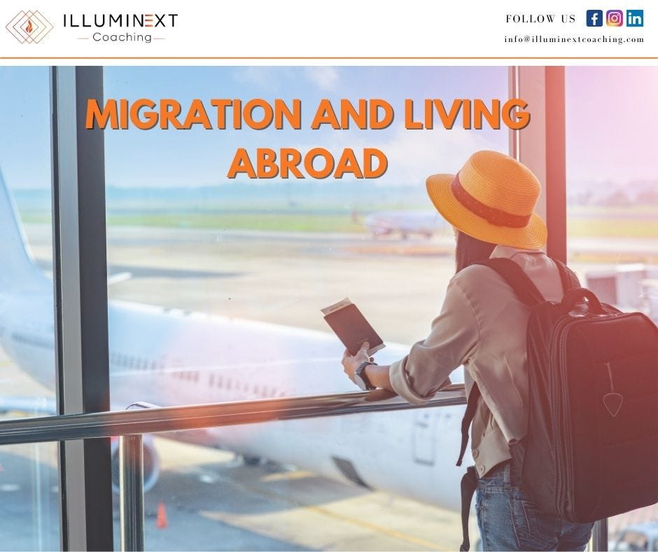 Migration and Living Abroad. We live in a global village and… | by ...