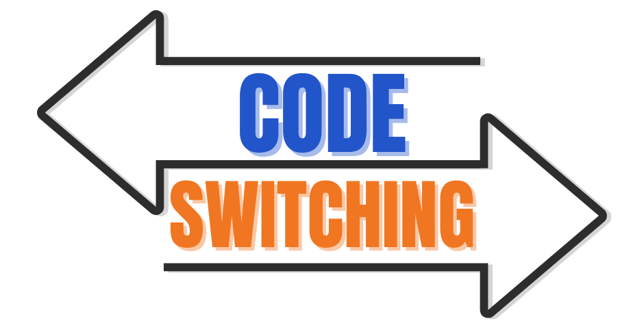 Code-Switching: The Hidden Cost and Call for Change in Your MBA Journey ...