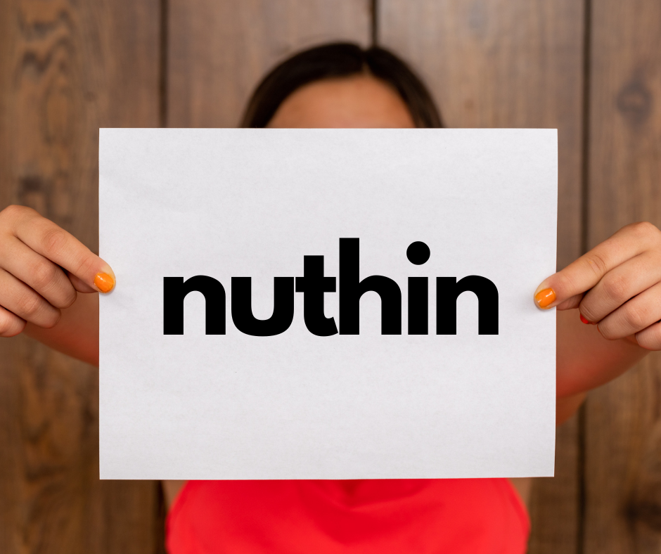 I Got Nuthin. When someone has the words you wish you… | by NancyO ...