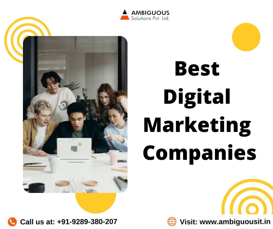 Best Digital Marketing Companies - Ahaana jain - Medium