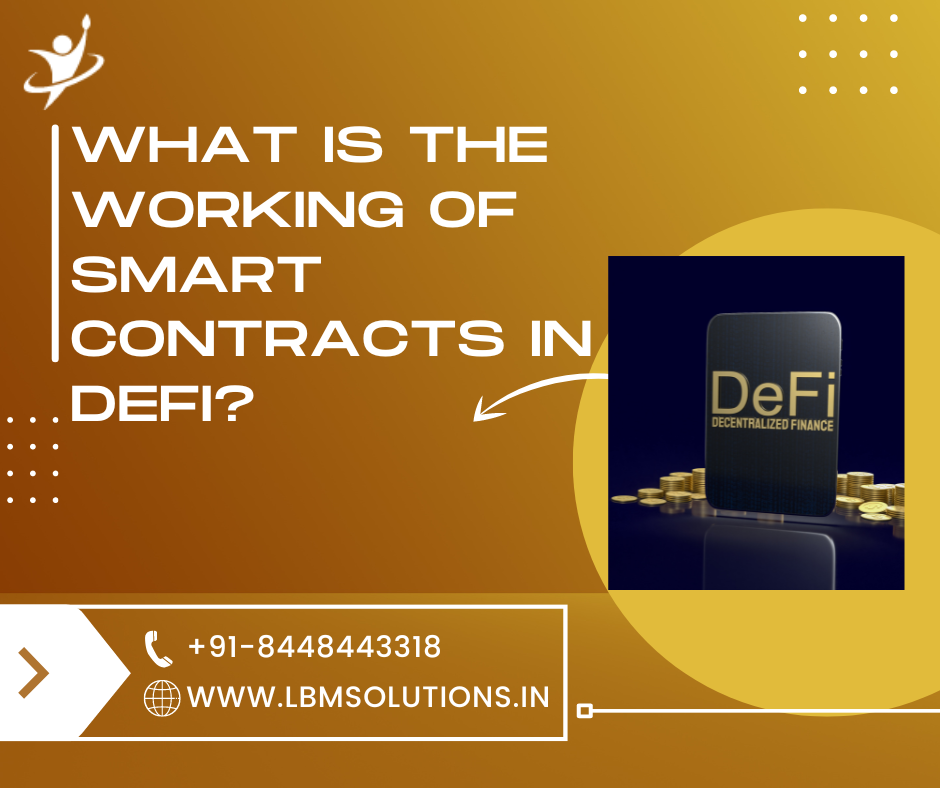 What is the working of smart contracts in DeFi? - Ritika Oberoi - Medium