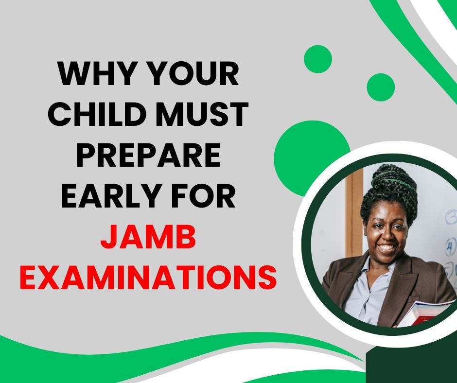 Why Your child must prepare early for JAMB Examinations | by Joshua ...