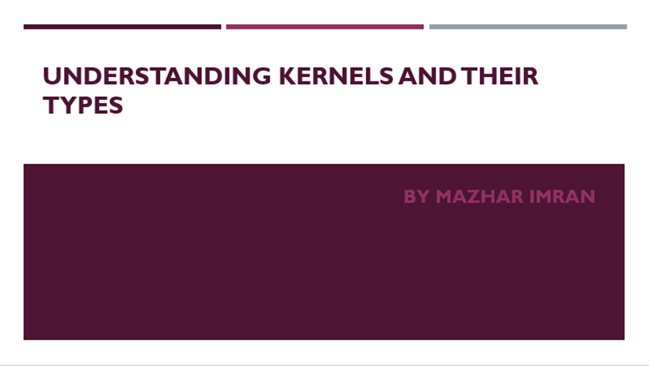 Understanding Kernels and Their Types | by Mazhar Imran | Medium
