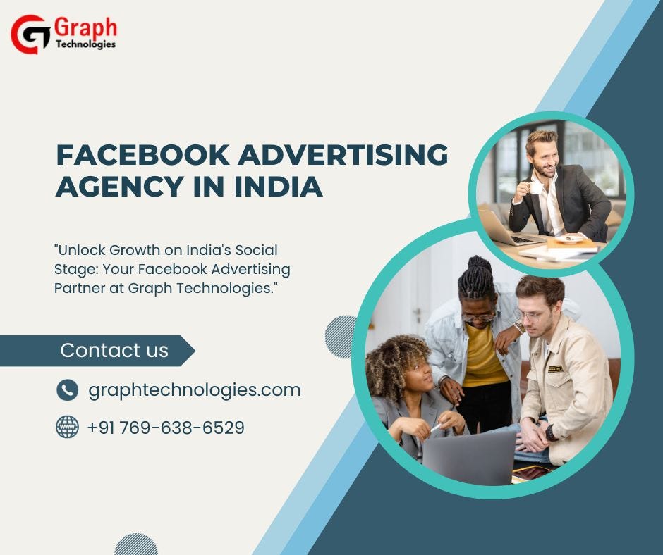 Facebook Advertising Agency In India - Graph Technologies - Medium
