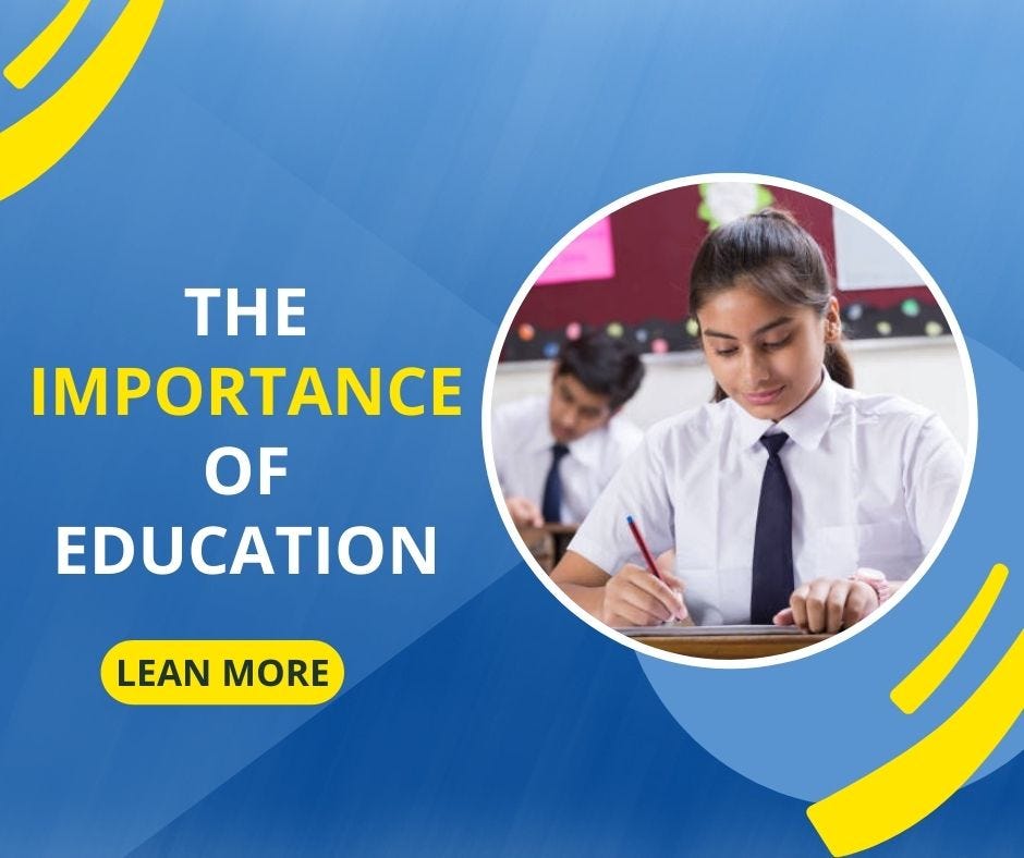 The Importance Of Education - Gurjot Gill - Medium