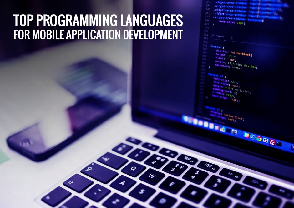 Top 5 Mobile App Development In-Demand Programming Languages | by ...