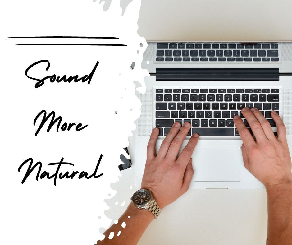 Writing Tips To Help You Sound Natural | by Gary L Ellis | Gary Writes ...