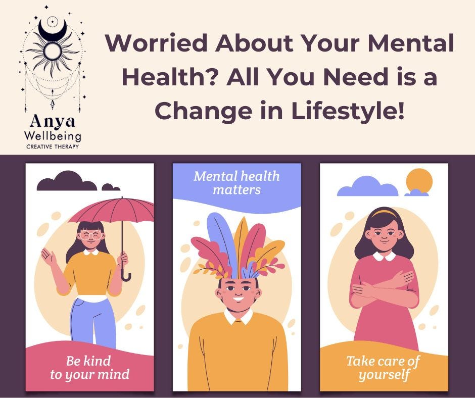Worried about your mental health? All you need is a change in lifestyle ...