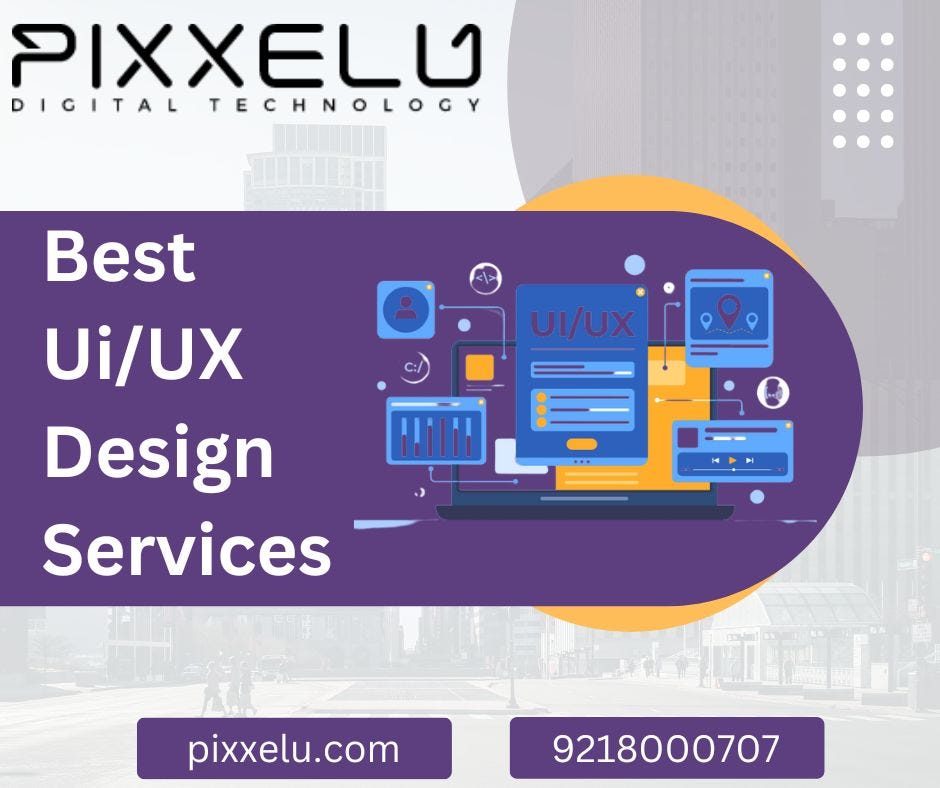 Best Ui/UX Design Services - Pixxeludigitaltechnology - Medium