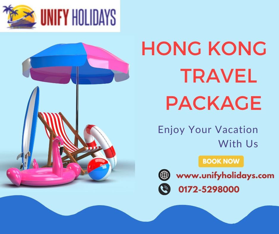 Best Hong Kong travel package | Unify Holidays - Unify Holidays - Medium