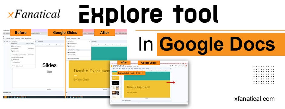 Mastering Productivity: Disabling Explore Tool in Google Docs and Slides | by xFanatical | Nov ...