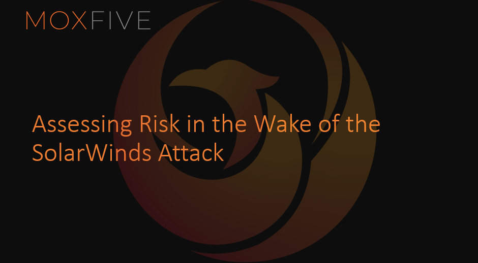 Assessing Risk in the Wake of SolarWinds Attack | by Jason Rebholz ...