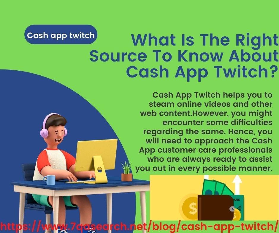 What Is The Right Source To Know About Cash App Twitch? - Jhonsaddy ...