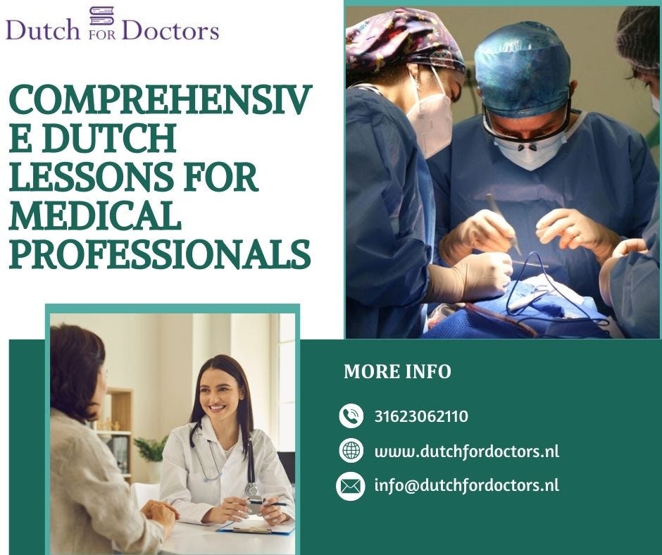 Comprehensive Dutch Lessons for Medical Professionals - Dutchdoctors - Medium
