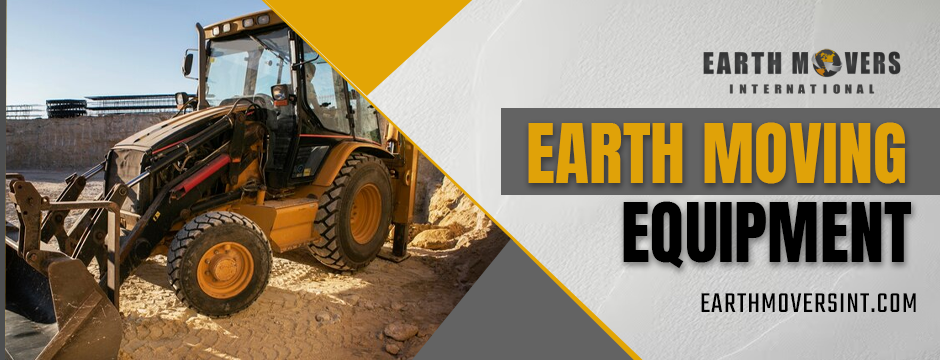 The Role of Earth moving Equipment in Civil and Heavy Construction | by ...