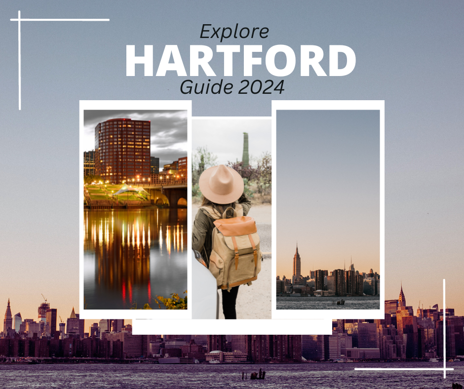 Hartford County Travel Guide ( 2024 ) | g-OO-m