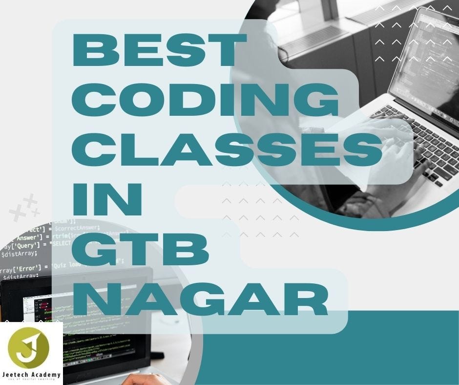 BEST CODING CLASSES IN GTB Nagar. In the context of technology, coding… | by Vansh Adani | Medium