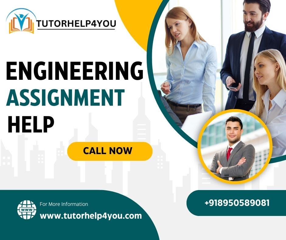 Engineering assignment help - Tutorhelp4you - Medium