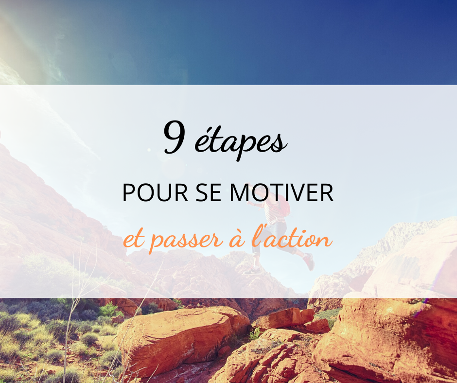 9 étapes pour se motiver et passer à l’action | by Camille Guégan ...