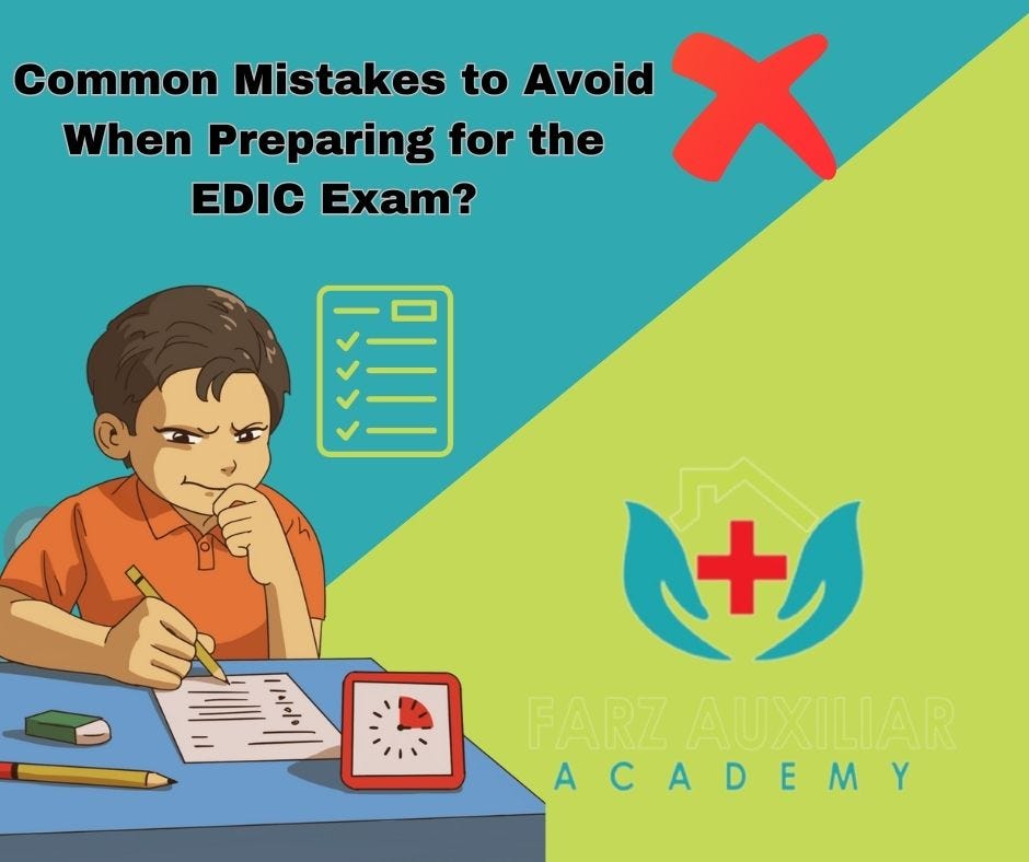 Common Mistakes to Avoid When Preparing for the EDIC Exam?? | by ...